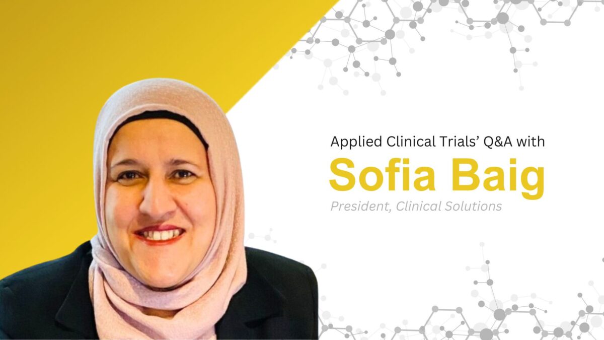 Streamlining Clinical Trials in an Age of Complexity: Insights from Sofia Baig